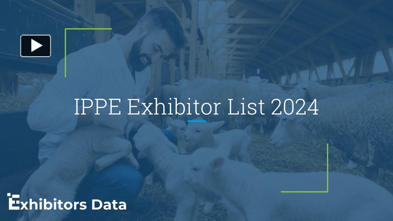 IPPE Exhibitor List 2024 presentation | free to download