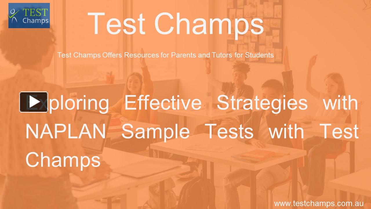 PPT – NAPLAN Sample Exams Test Champs' Secret to Academic Success ...