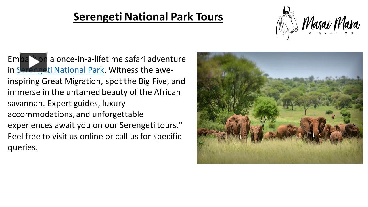 PPT – Serengeti national park tours PowerPoint presentation | free to download - id: 987d0c-NmE2Z