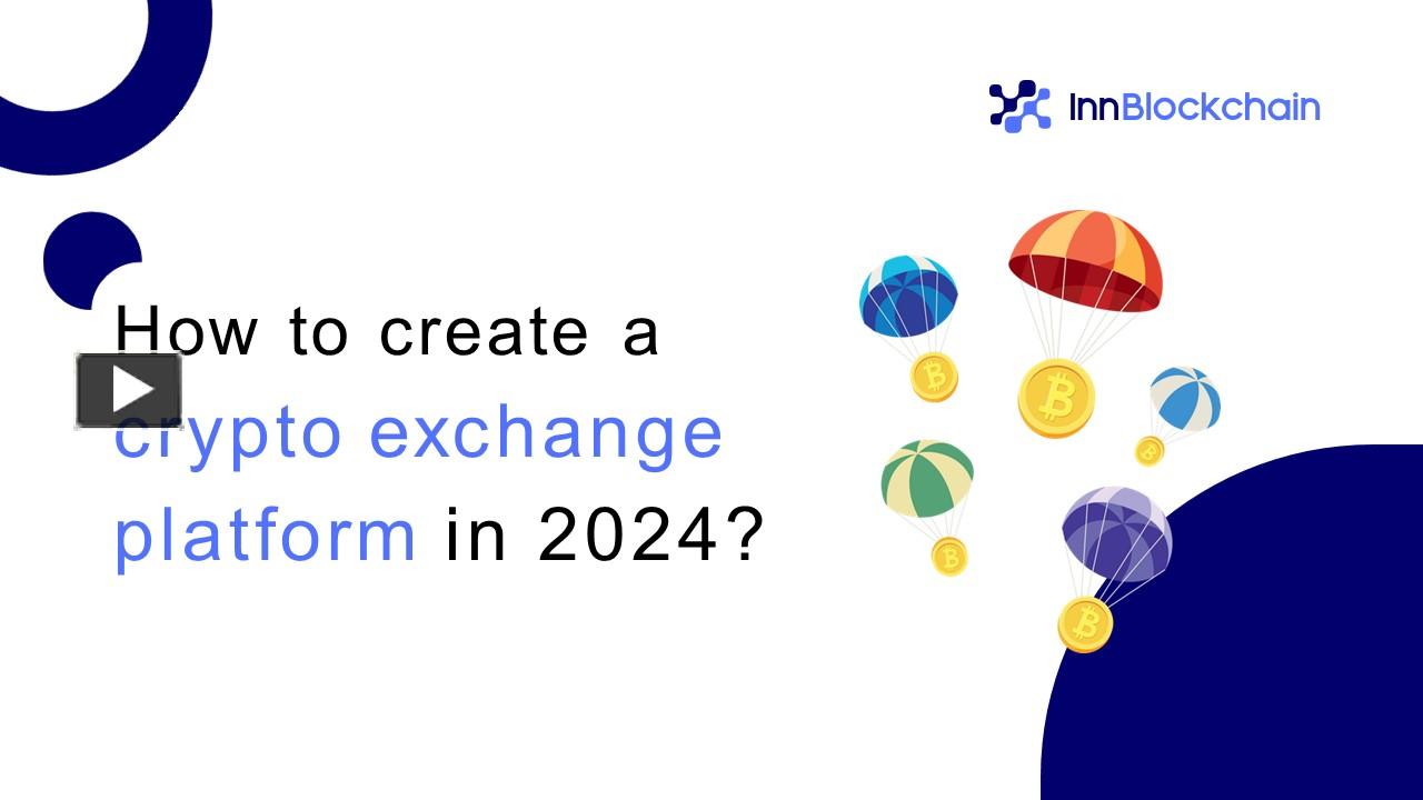 PPT – How to create a crypto exchange platform in 2024 PowerPoint presentation | free to ...