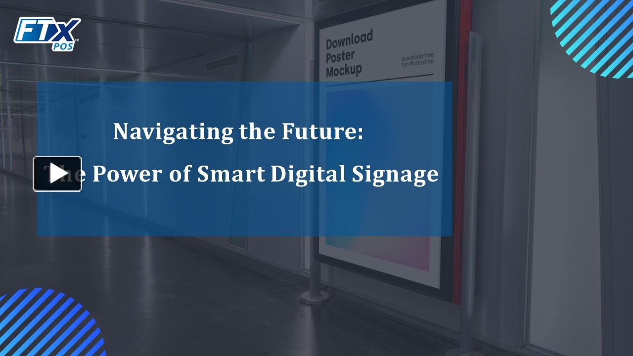 PPT – The Power of Smart Digital Signage PowerPoint presentation | free to download - id: 987fbc ...