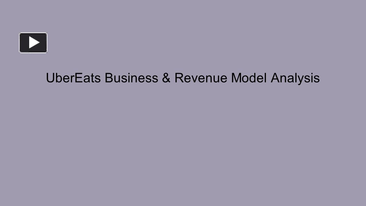 UberEats Business & Revenue Model Analysis presentation | free to download