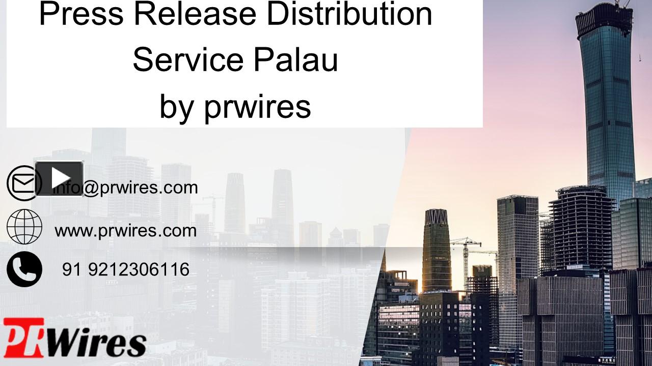 The Power of distribute press release with PR Wires presentation | free to download