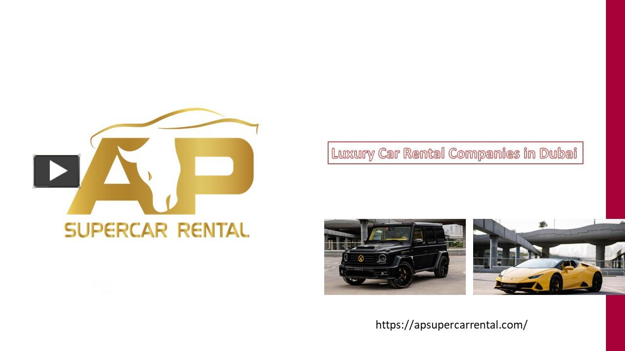PPT – Rent a Luxury Car Dubai | AP Supercar Rental PowerPoint presentation | free to download ...