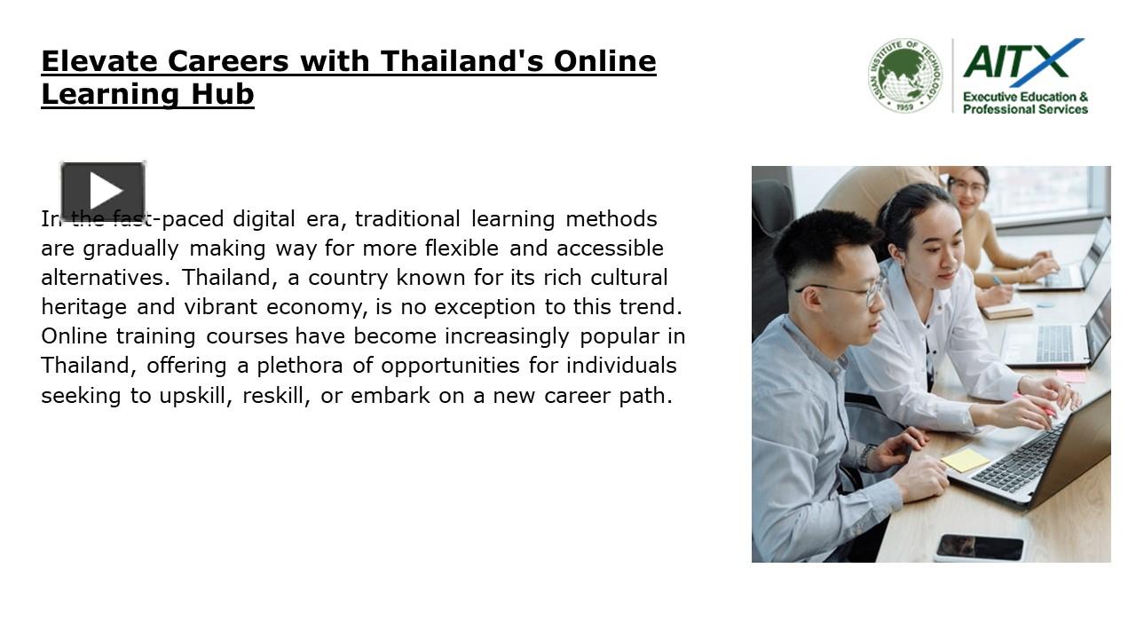 PPT – Elevate Careers with Thailand's Online Learning Hub PowerPoint presentation | free to ...