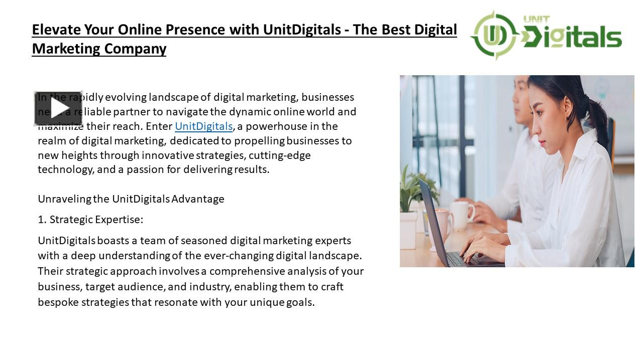PPT – Elevate Your Online Presence with UnitDigitals - The Best Digital Marketing Company ...