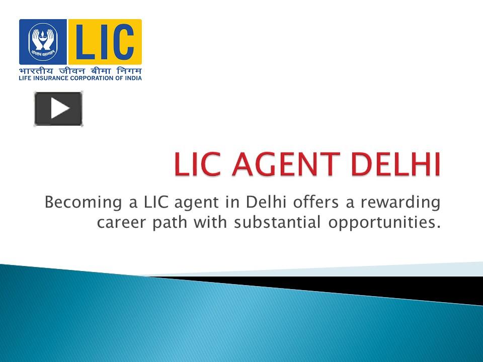 PPT – How to Be an LIC Agent PowerPoint presentation | free to download - id: 988684-ODQxM