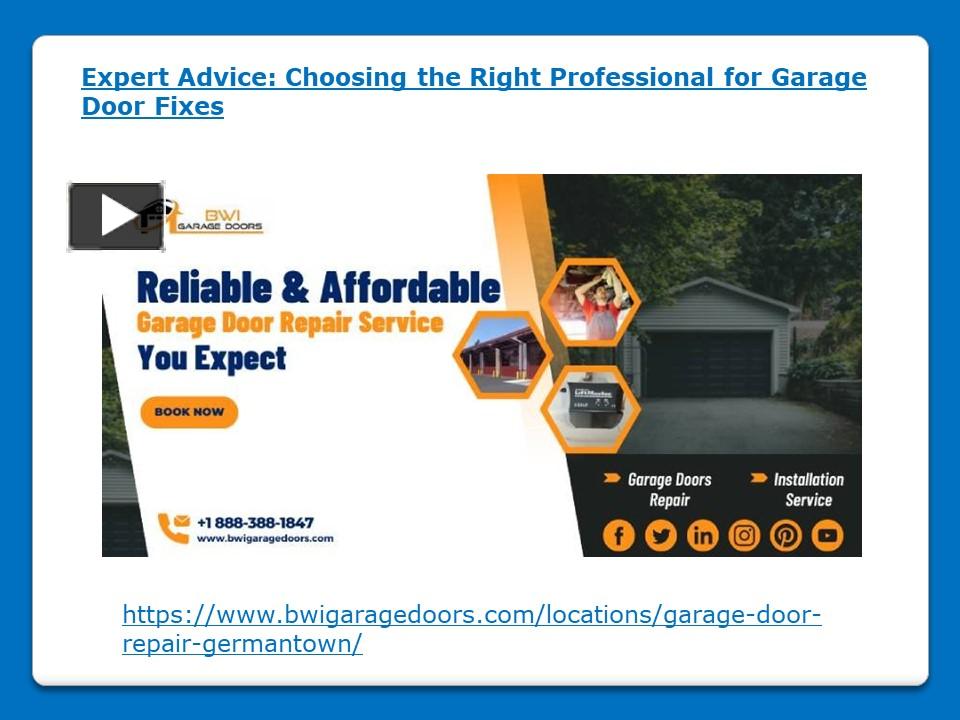 PPT – Expert Advice - Choosing the Right Professional for Garage Door Fixes PowerPoint ...