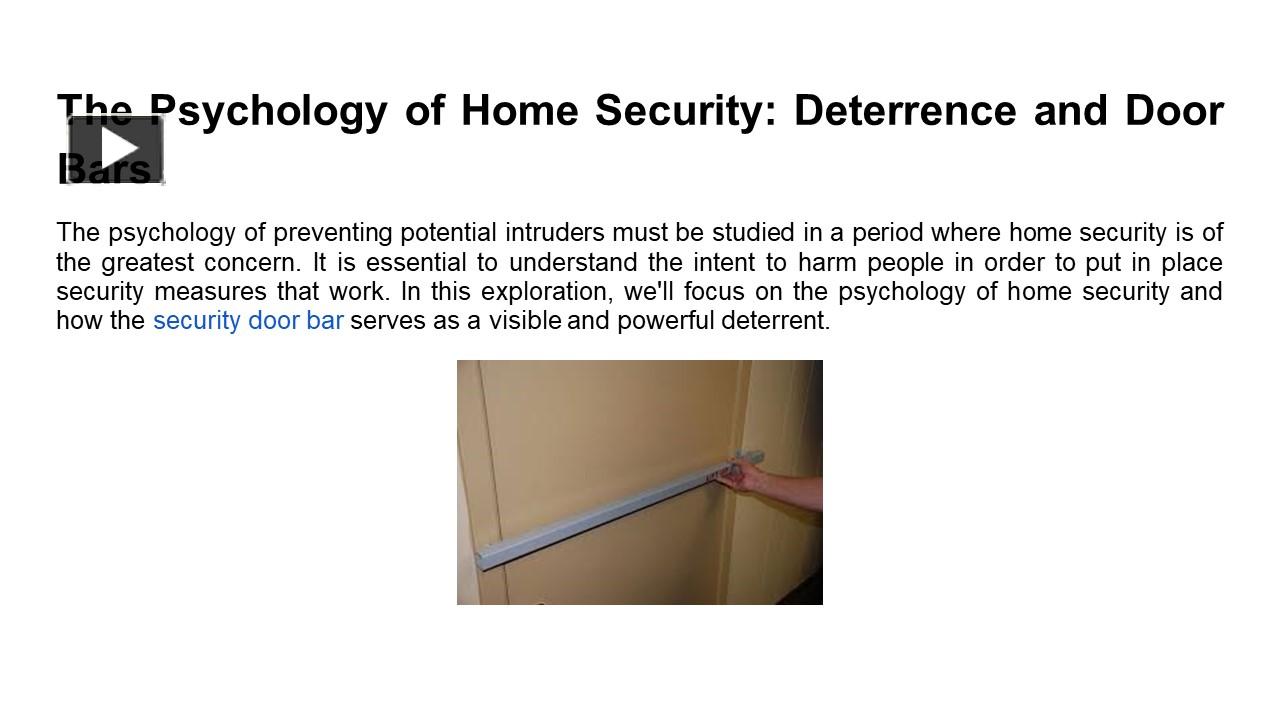 The Psychology Of Home Security Deterrence And Door Bars Presentation Free To Download