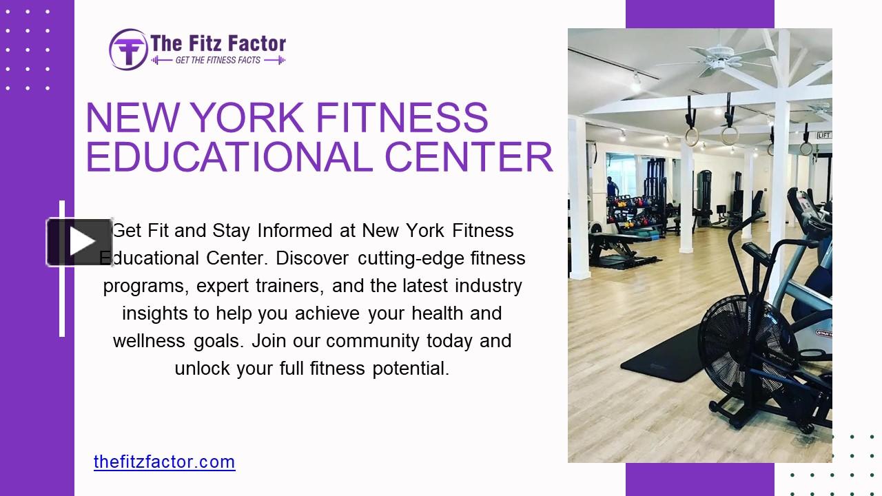 PPT – New York Fitness Educational Center - The Fitz Factor PowerPoint presentation | free to ...