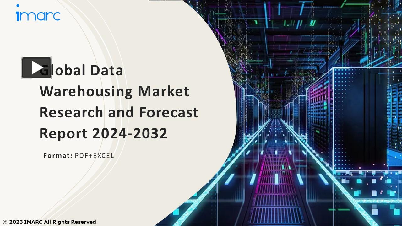 PPT – Data Warehousing Market by Product Type, Distribution Channel, End User 2024-2032 ...