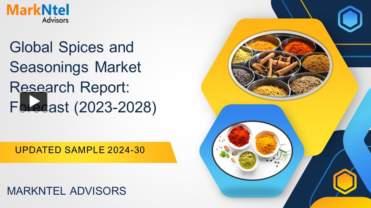 Global Spices and Seasonings Market Research Report: Forecast (2023-2028) presentation | free to ...