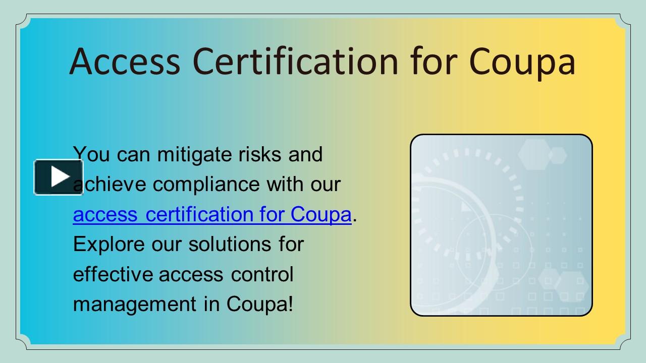 Access Certification for Coupa presentation | free to download