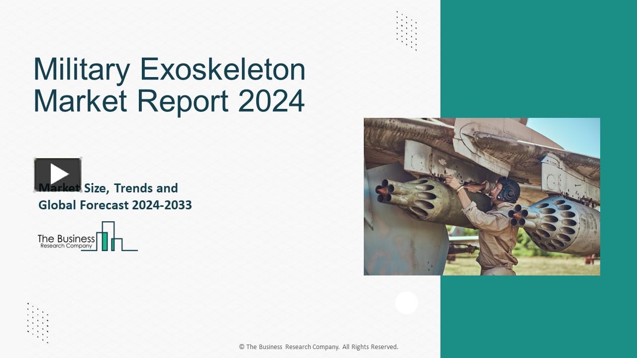 PPT – Military Exoskeleton Market Key Trends, Analysis, and Strategic Insights 2023-2032 ...