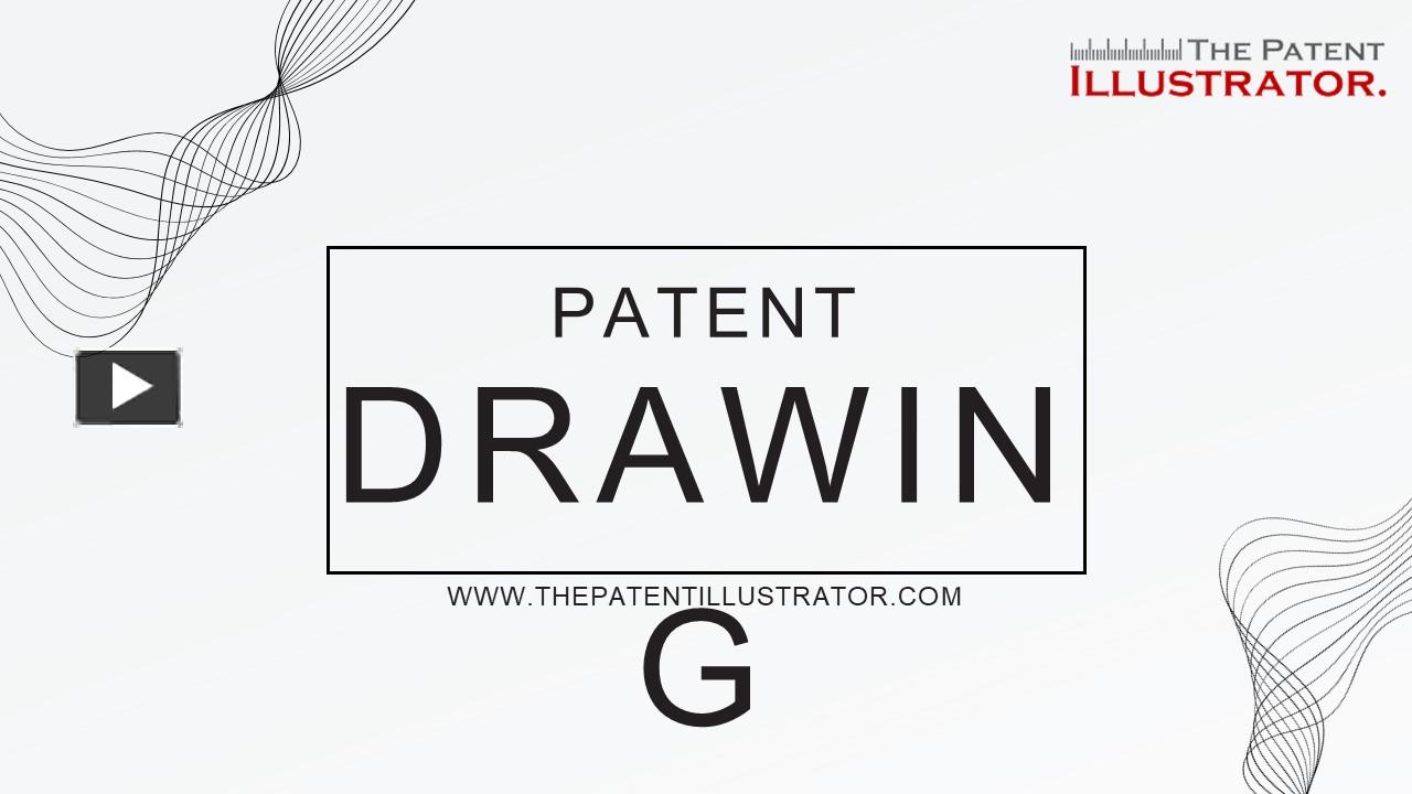 PPT – Top Design Patent Drawing | Patent to Invention (1) PowerPoint presentation | free to ...