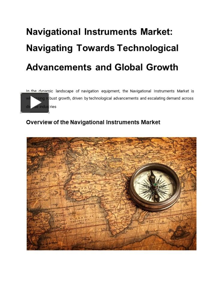 Navigational Instruments Market: Navigating Towards Technological Advancements and Global Growth ...
