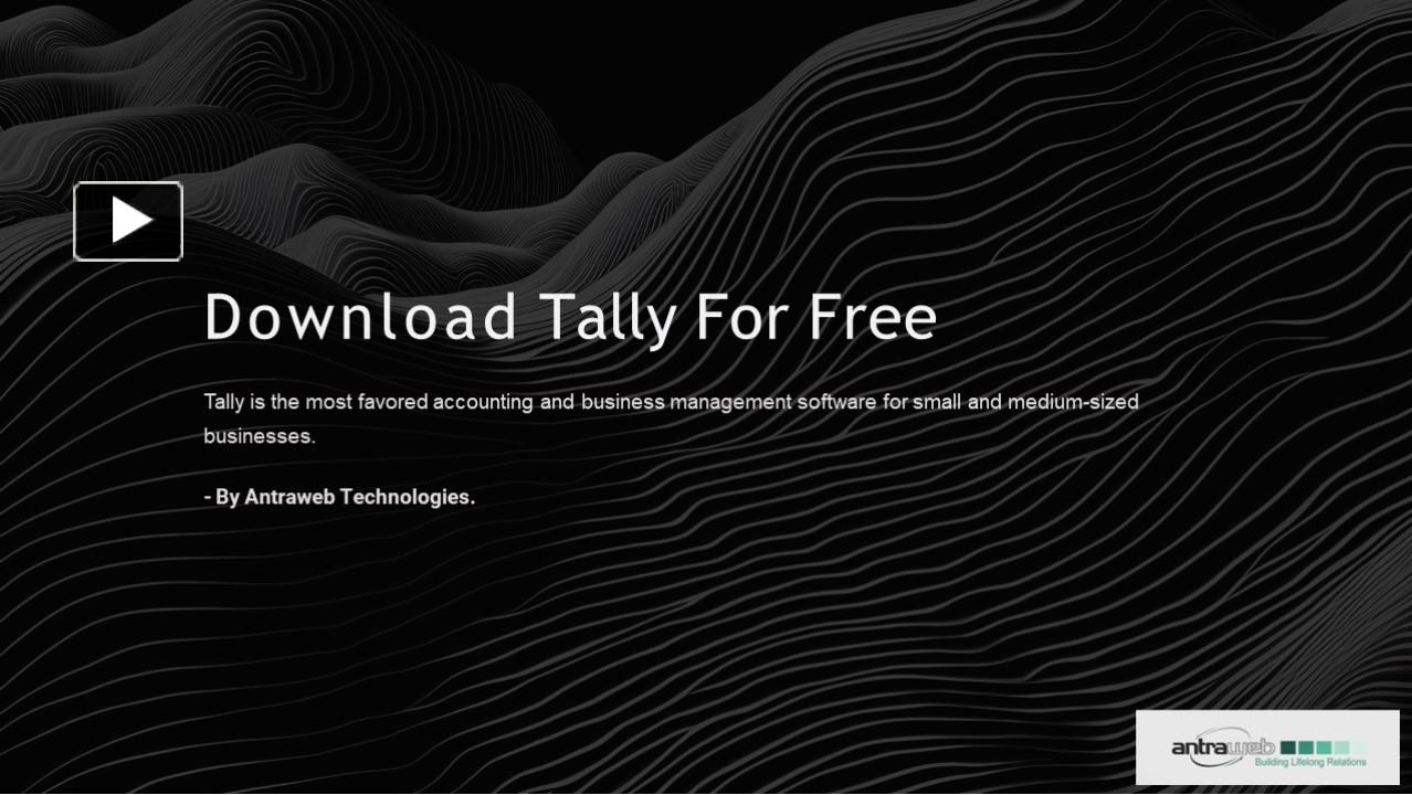 PPT – Download Tally For Free PowerPoint presentation | free to download - id: 98954a-ZmEwN