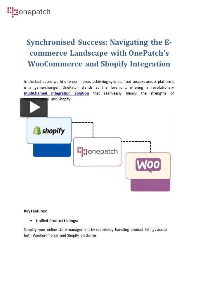 Synchronised Success: Navigating the E-commerce Landscape with OnePatch's WooCommerce and ...