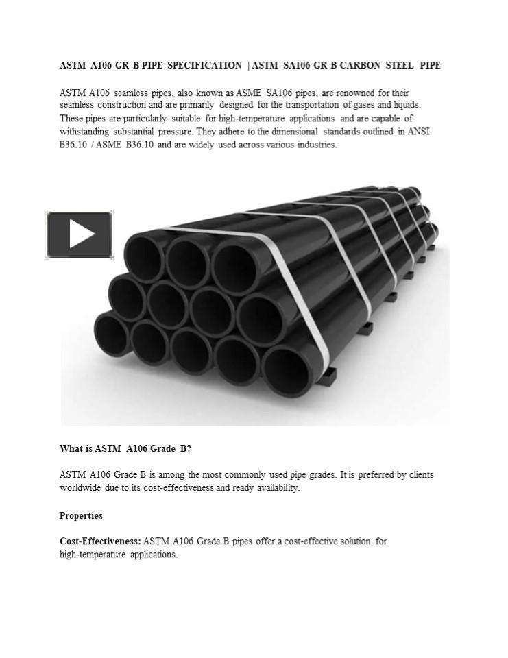 PPT – ASTM A106 GR B PIPE SPECIFICATION | ASTM SA106 GR B CARBON STEEL PIPE PowerPoint ...