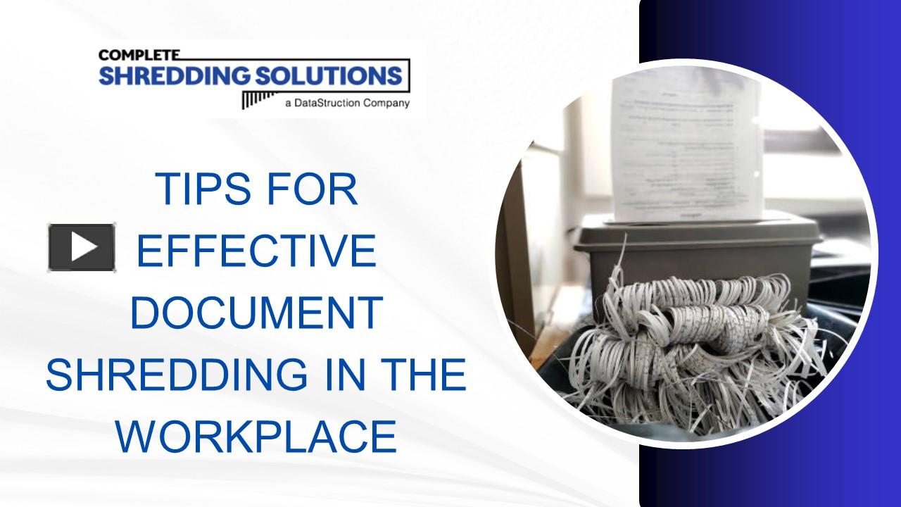 PPT – Tips for Effective Document Shredding in the Workplace PowerPoint presentation | free to ...