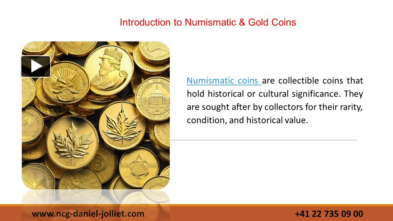 PPT – Introduction to Numismatic & Gold Coins PowerPoint presentation ...