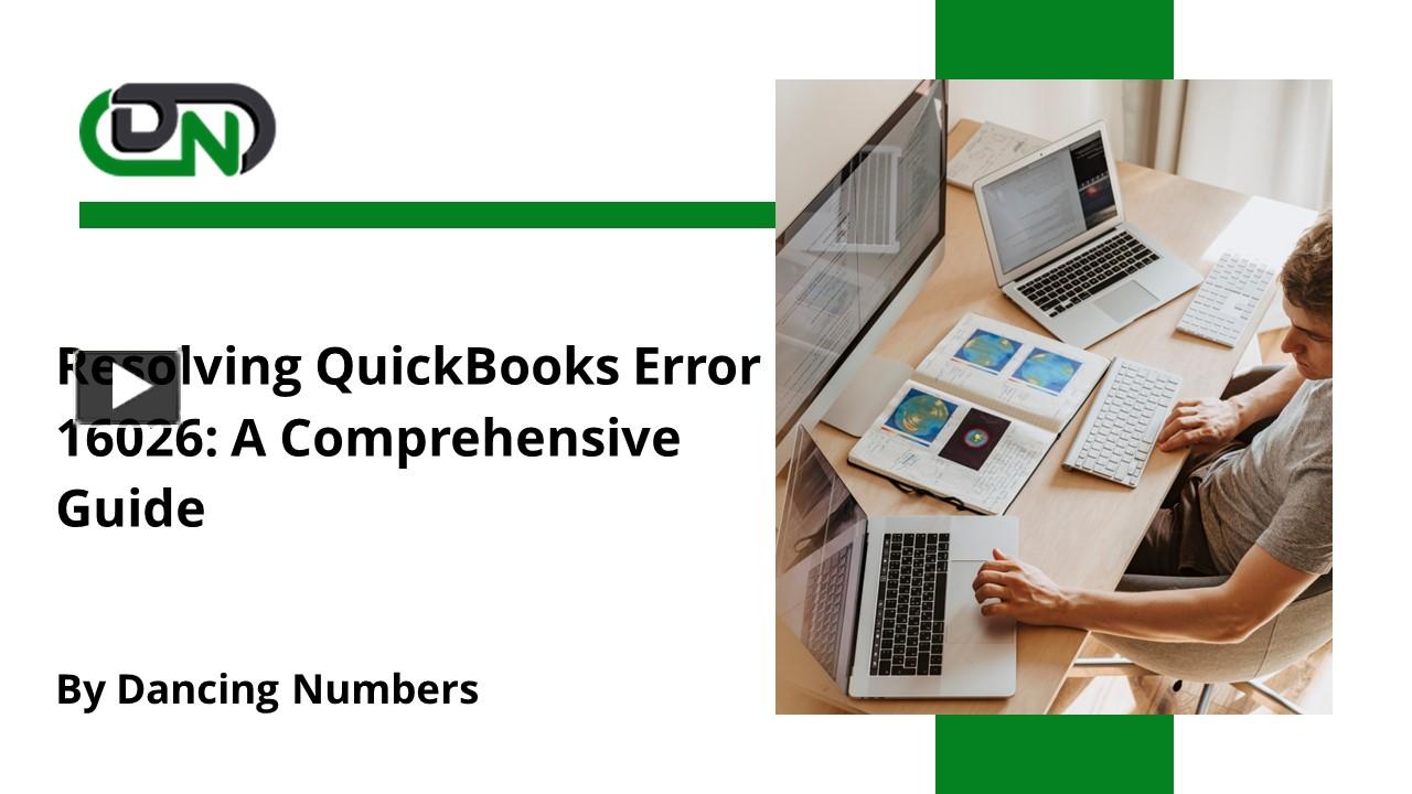 PPT – Resolving QuickBooks Error 16026: A Comprehensive Guide PowerPoint presentation | free to ...