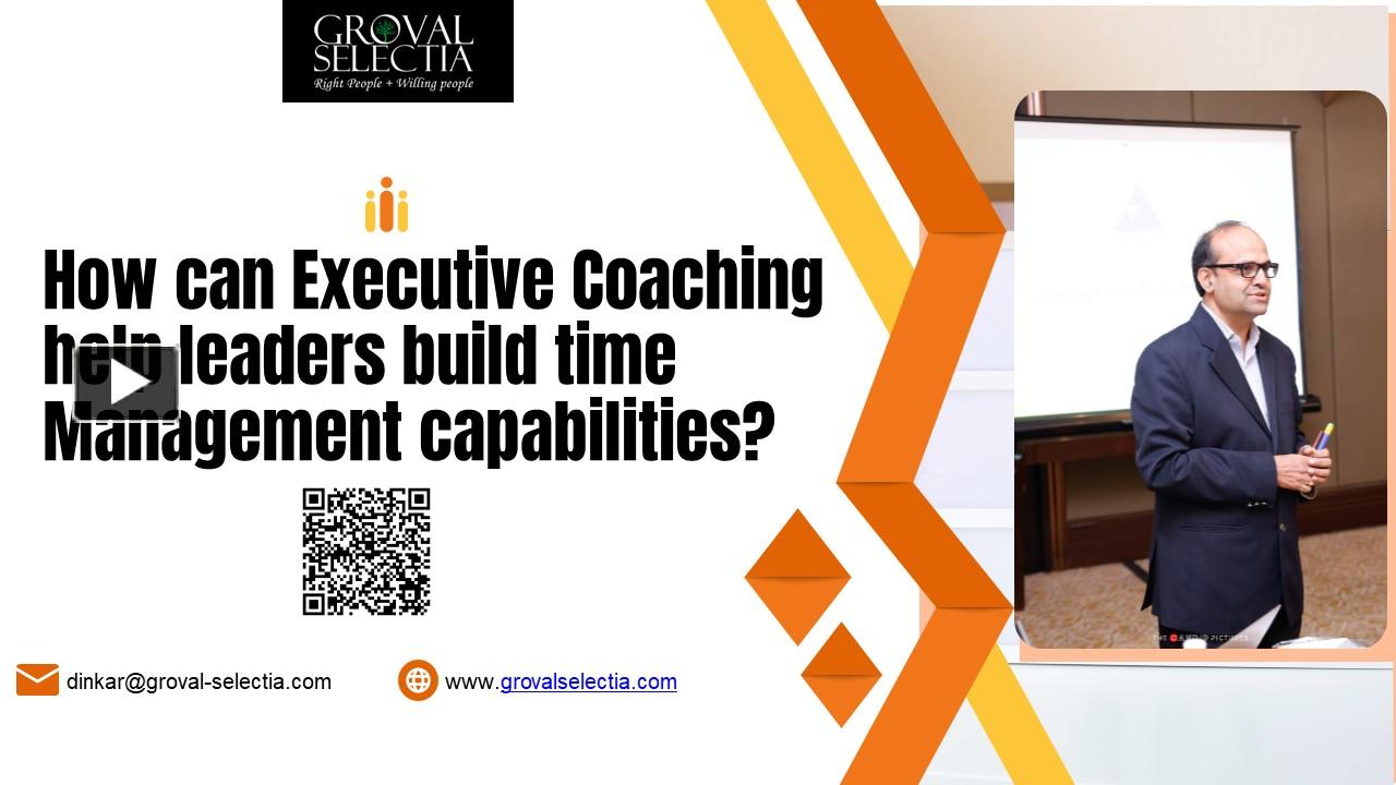 PPT – How can Executive Coaching help leaders build time Management ...