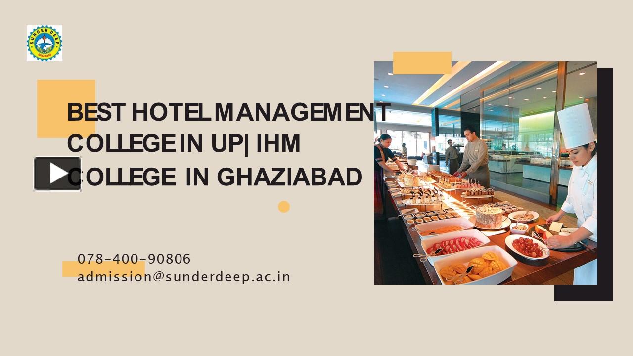 PPT – Best Hotel Management College in UP| IHM College in Ghaziabad PowerPoint presentation ...