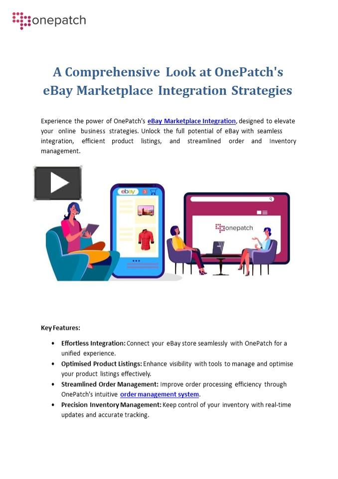 PPT – A Comprehensive Look at OnePatch's eBay Marketplace Integration Strategies PowerPoint ...