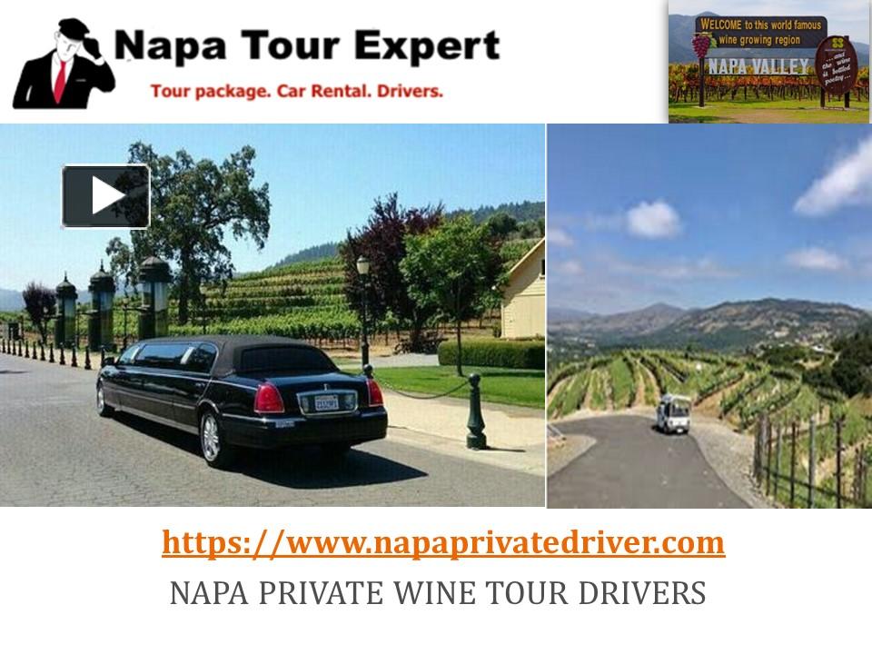 PPT – Gratify in Luxury: Your Ultimate Wine Tasting Experience with Napa Private Driver ...