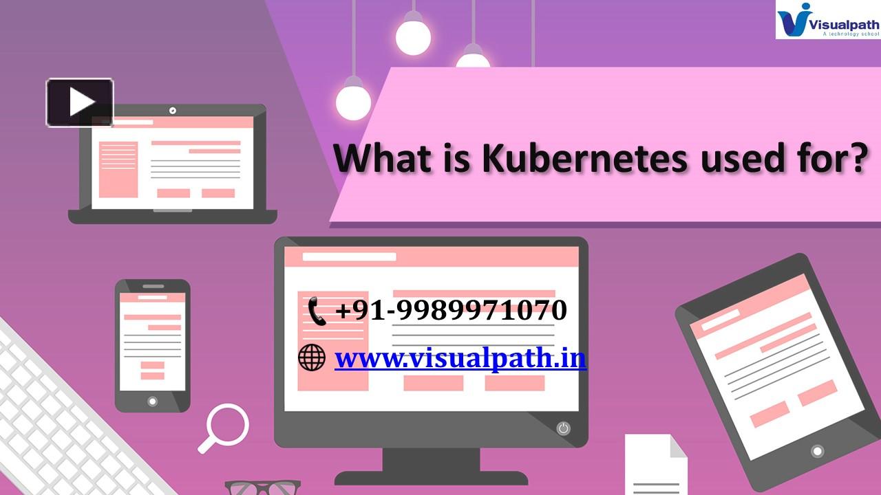 Ppt Docker And Kubernetes Training Visualpath Powerpoint Presentation Free To Download
