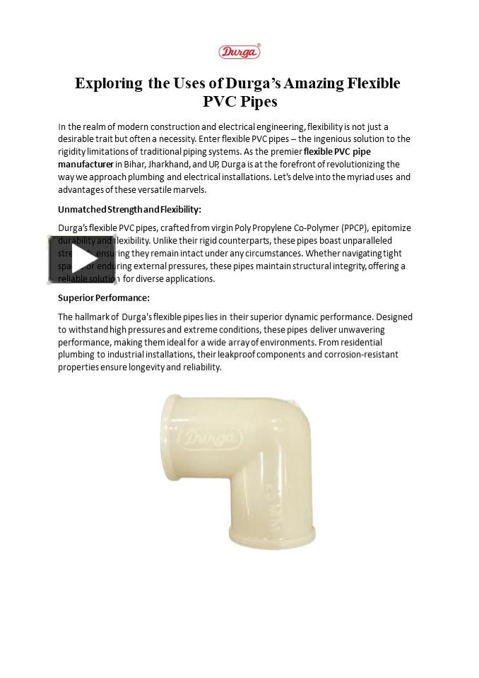 PPT – Exploring the Uses of Durga’s Amazing Flexible PVC Pipes PowerPoint presentation | free to ...