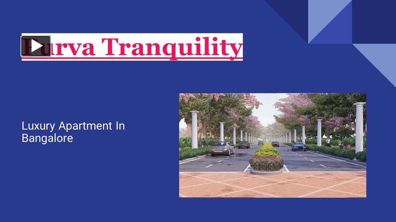 PPT – Purva Tranquillity Bangalore's upscale residences PowerPoint presentation | free to ...