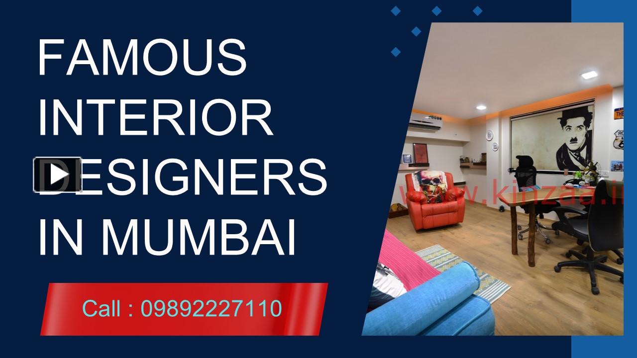 PPT – Famous Interior Designers & Architects in Mumbai - Kinzaa PowerPoint presentation | free ...
