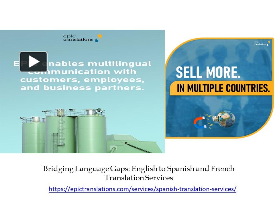 Bridging Language Gaps: English to Spanish and French Translation ...