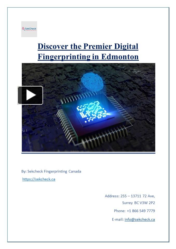 PPT – Discover the Premier Digital Fingerprinting in Edmonton PowerPoint presentation | free to ...