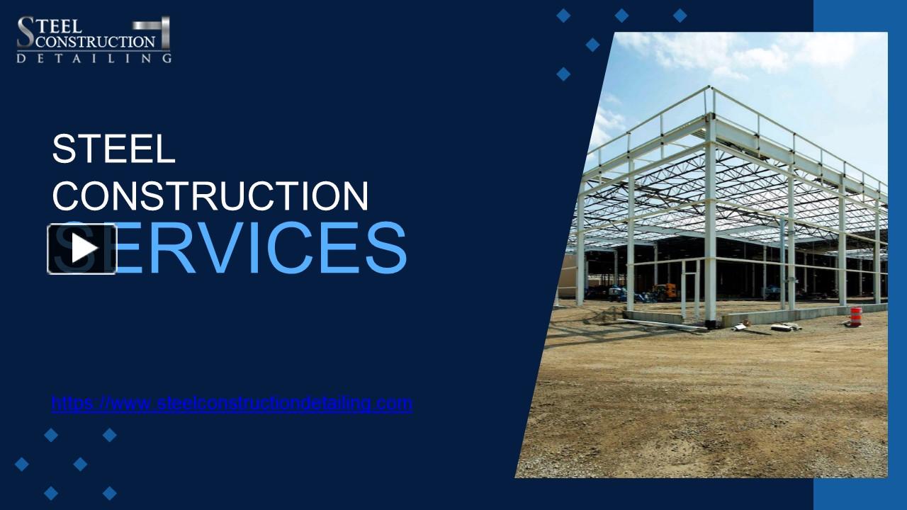 Steel Construction Detailing Services presentation | free to download