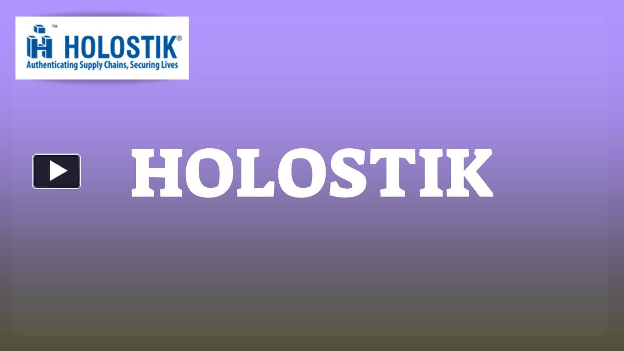 Key Benefits of Security Hologram - Holostik presentation | free to download