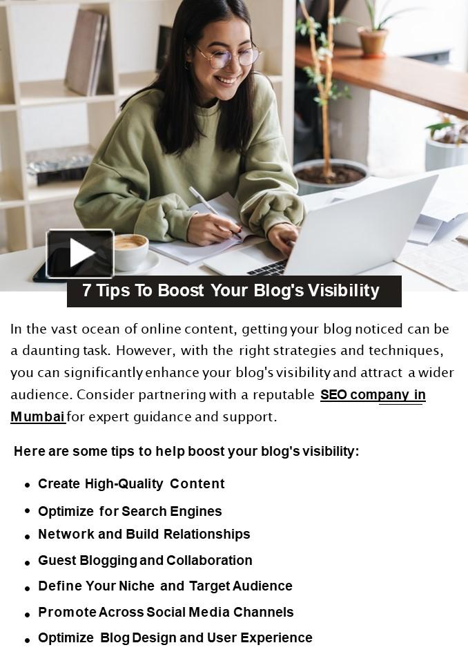 7 Tips To Boost Your Blog's Visibility presentation | free to download