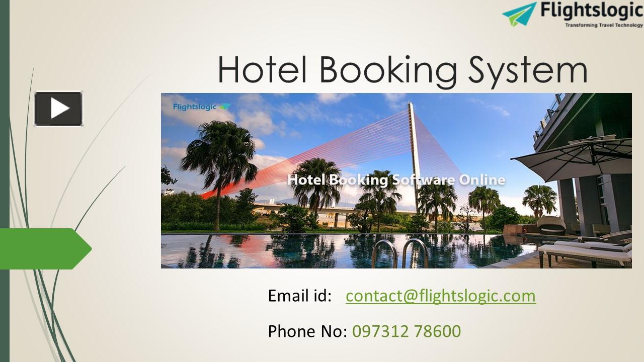 PPT – Hotel Booking System PowerPoint presentation | free to download - id: 98ae20-YTY1N