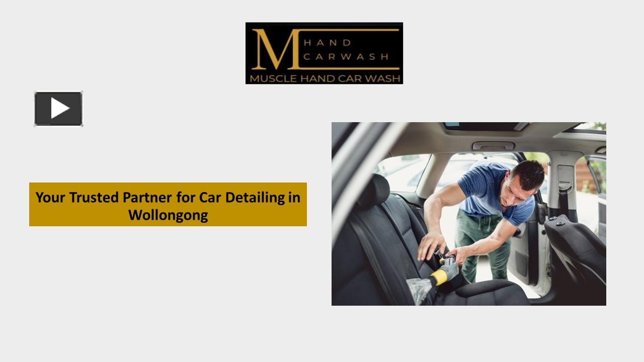 PPT – Transform Your Car with Wollongong Detailing PowerPoint presentation | free to download ...