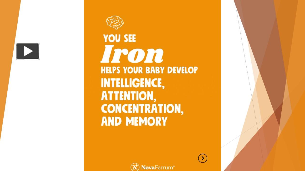 PPT – What does Iron do for Your Babies Brain Nova Ferrum PowerPoint presentation | free to ...