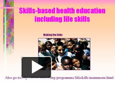 Skills-based health education including life skills presentation | free ...