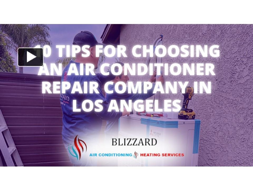PPT – 10 Tips for Choosing an Air Conditioner Repair Company in Los Angeles PowerPoint ...