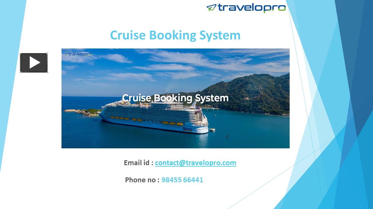 PPT – Cruise Booking System PowerPoint presentation | free to download - id: 98b359-ZTA3Z