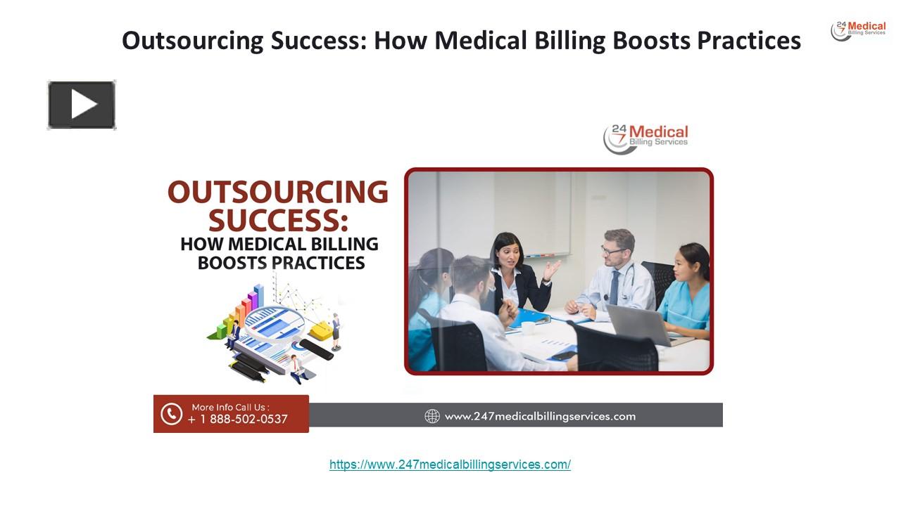 PPT – Outsourcing Success: How Medical Billing Boosts Practices PowerPoint presentation | free ...