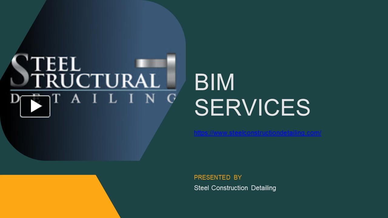 PPT – BIM Services PPT PowerPoint presentation | free to download - id: 98b4a8-ZjllZ