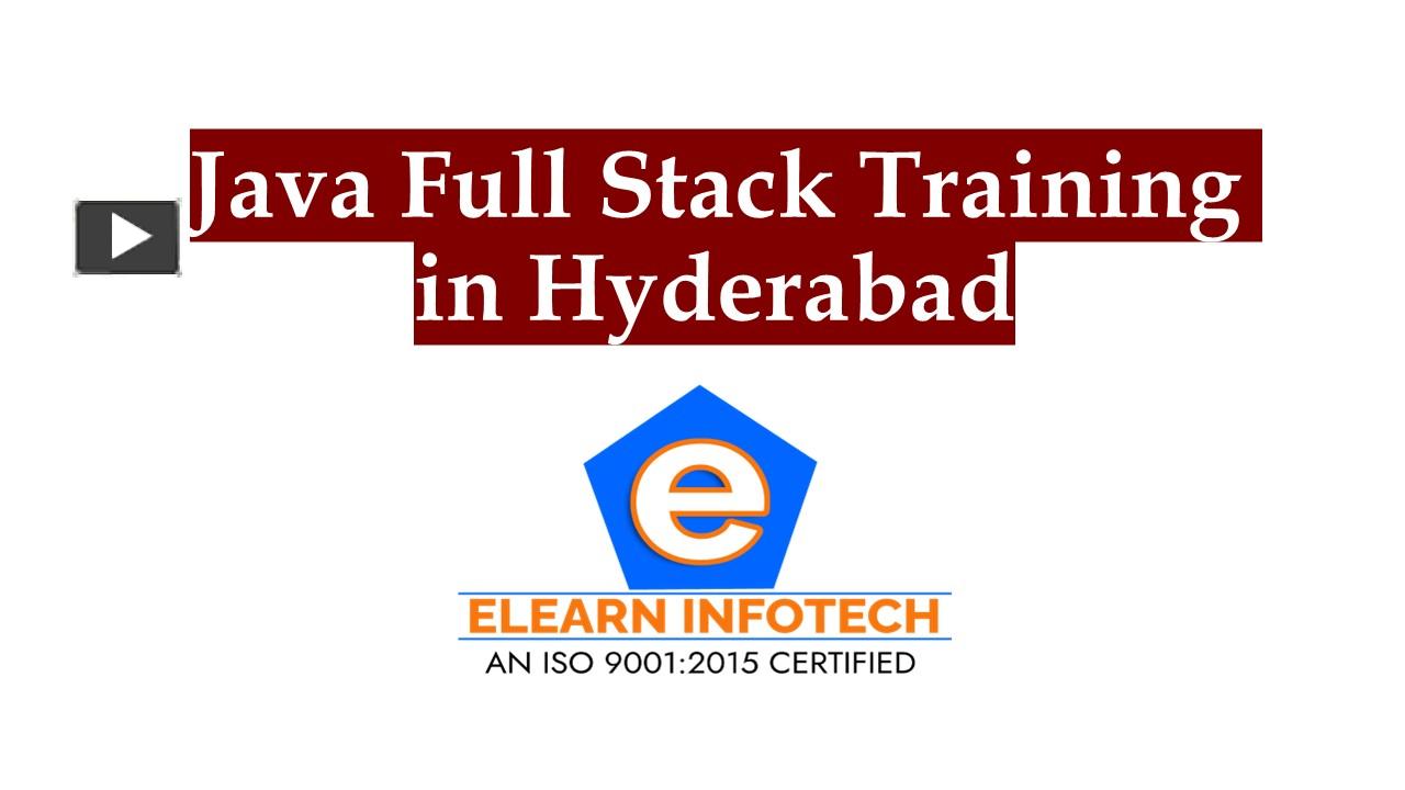 Java Full Stack Training in Hyderabad presentation | free to download