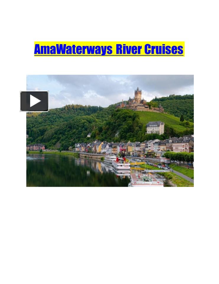 PPT – AmaWaterways River Cruises PowerPoint presentation | free to download - id: 98b515-Y2EyN