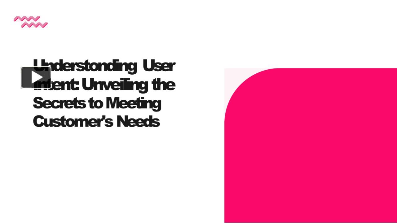 Understanding User Intent: An SEO Guide presentation | free to download